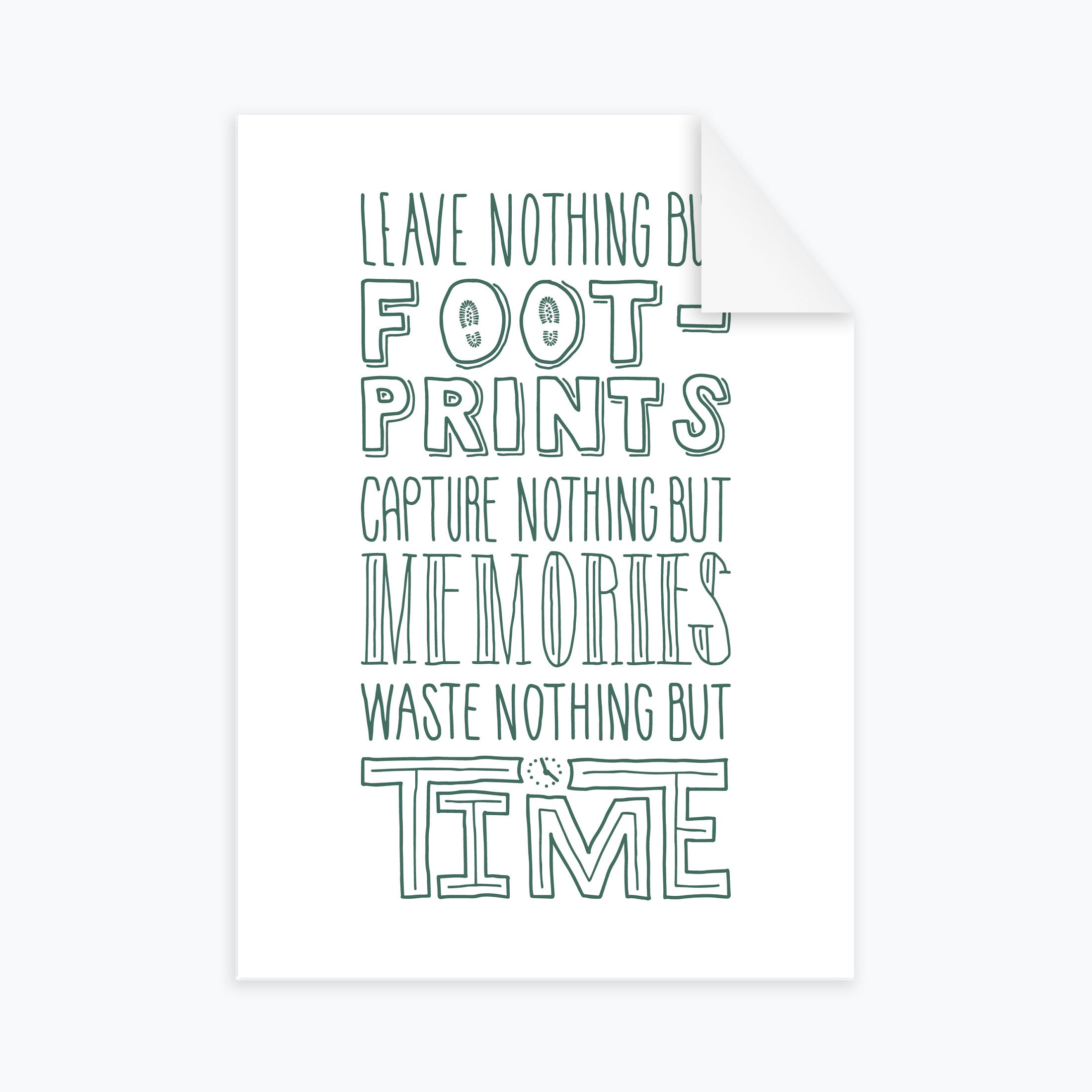 Leave Nothing But Footprints - Printable (5x7) – Holstee